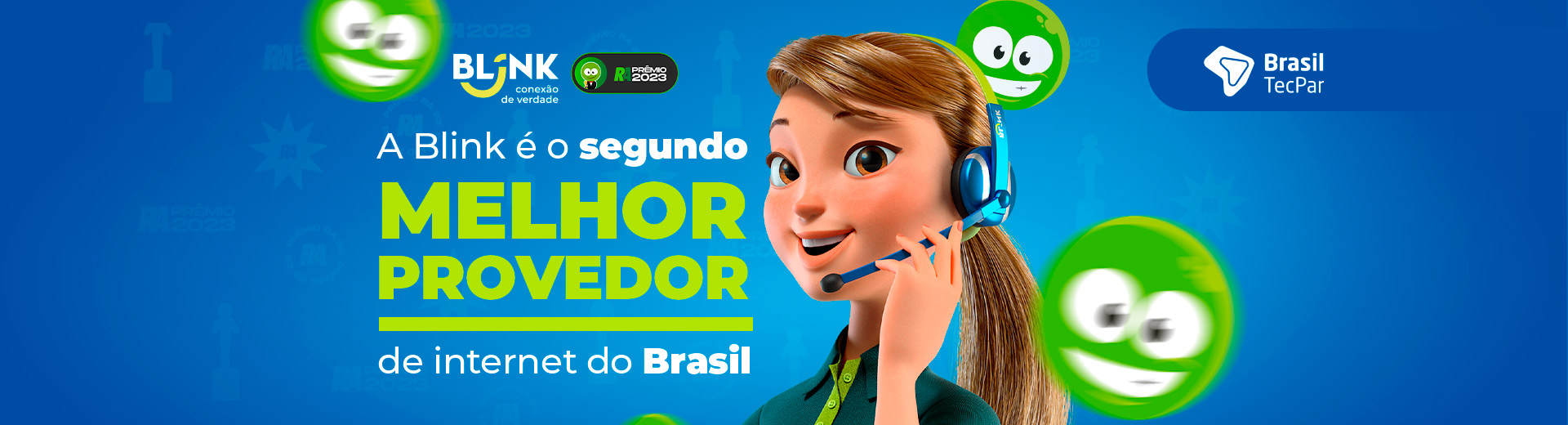 Blink – Conexão de verdade